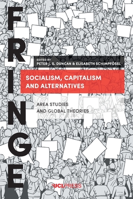 Socialism, Capitalism and Alternatives: Area Studies and Global ...