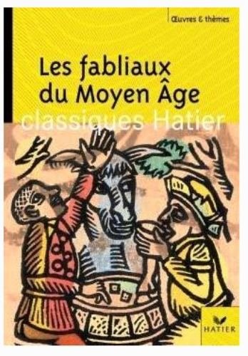 Les fabliaux du Moyen Age by Françoise Rachmuhl | Goodreads