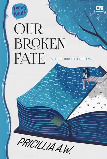 Our Broken Fate by Pricillia A.W. | Goodreads
