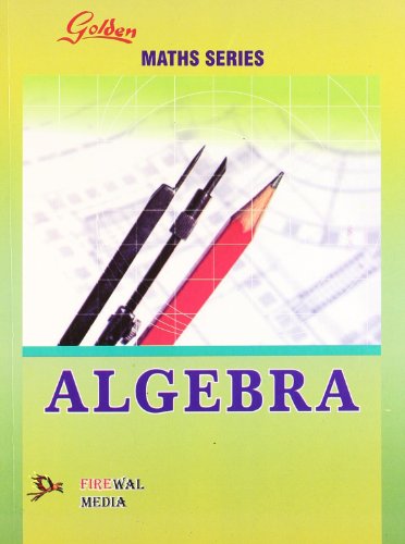 Golden Algebra by N.P. Bali | Goodreads