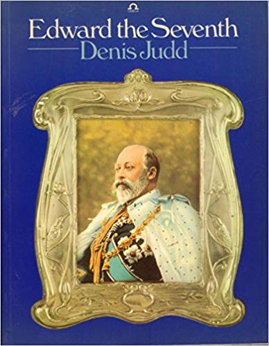 Edward VII: A Pictorial Biography by Denis Judd | Goodreads
