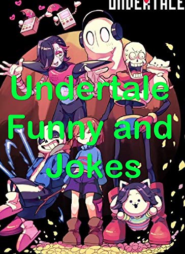 The best Undertale memes clean : Funny and Jokes memes 2019 by LTD ...