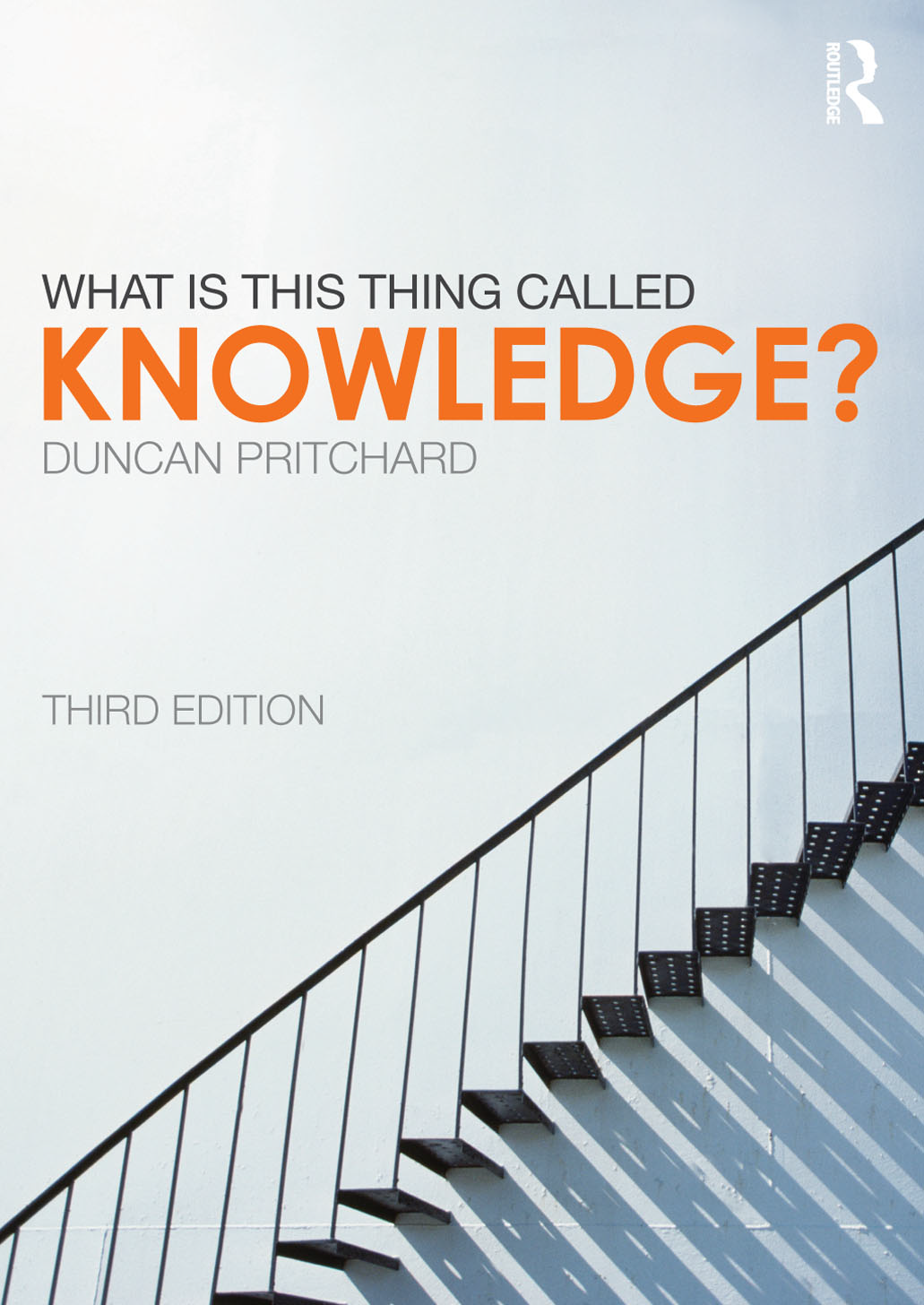 What is this thing called Knowledge? by Duncan Pritchard | Goodreads