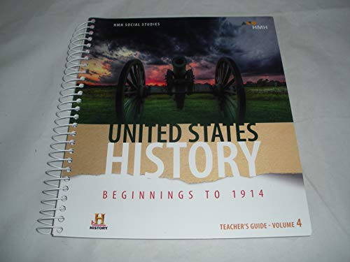 HMH Social Studies: United States History: Beginnings to 1914: Teacher ...