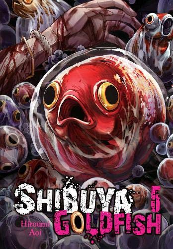 Shibuya Goldfish, Vol. 5 (Shibuya Goldfish, 5) by Hiroumi Aoi | Goodreads