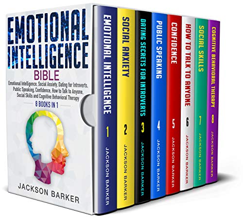 Emotional Intelligence Bible: Emotional Intelligence, Social Anxiety, Dating for Introverts ...