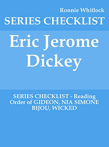 Eric Jerome Dickey - SERIES CHECKLIST - Reading Order of GIDEON, NIA ...