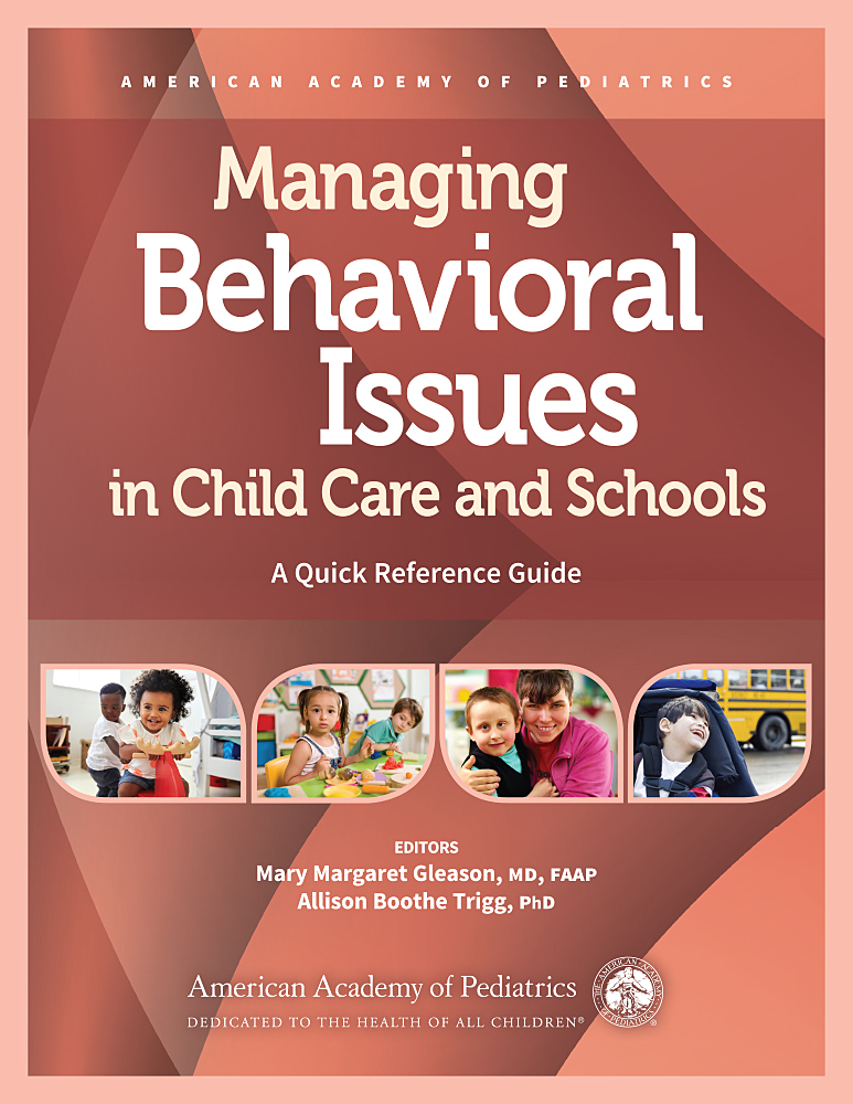 Managing Behavioral Issues in Child Care and Schools: A Quick Reference ...