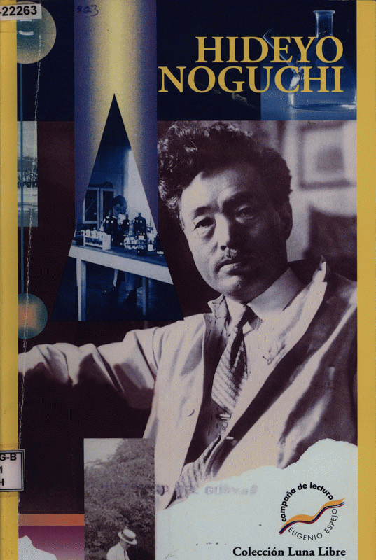 Hideyo Noguchi by Colección Luna Libre | Goodreads