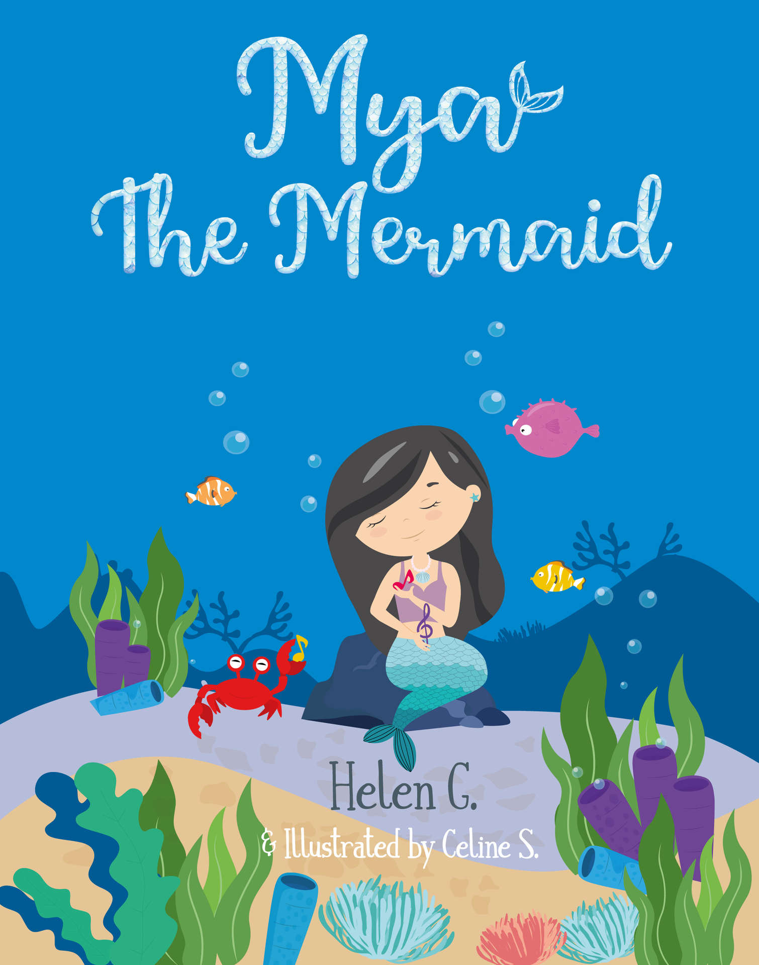 Mya the Mermaid: A Rhyming Story about Hope and Embracing Diversities ...