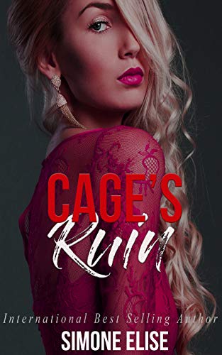 Cage's Ruin (The Vulture's MC #3) by Simone Elise | Goodreads