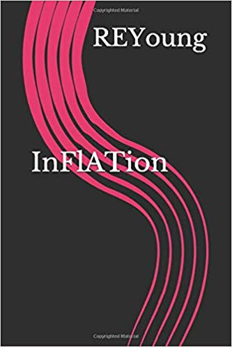 Inflation by REYoung | Goodreads