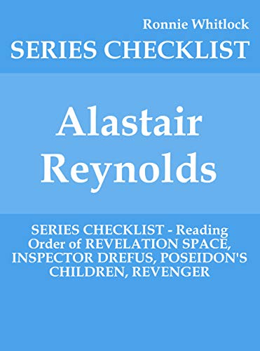 Alastair Reynolds - SERIES CHECKLIST - Reading Order of REVELATION ...