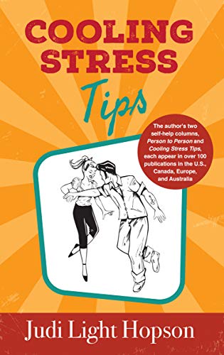 Cooling Stress Tips by Judi Light Hopson | Goodreads