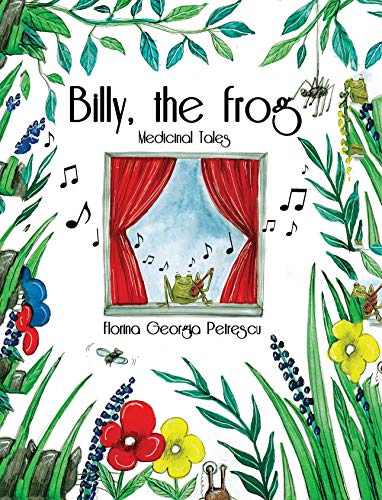 Billy the Frog: Medicinal Tales by Florina Petrescu | Goodreads