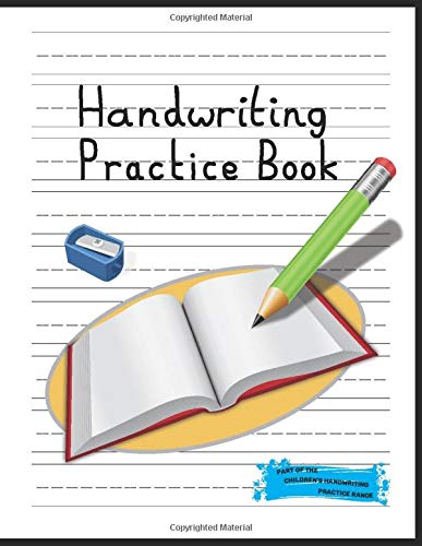 Handwriting Practice Book: Lined Journal Notebook To Write In ...