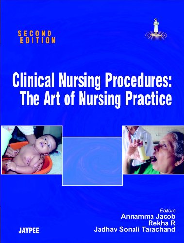 Clinical Nursing Procedures: The Art Of Nursing Practice by Annamma ...