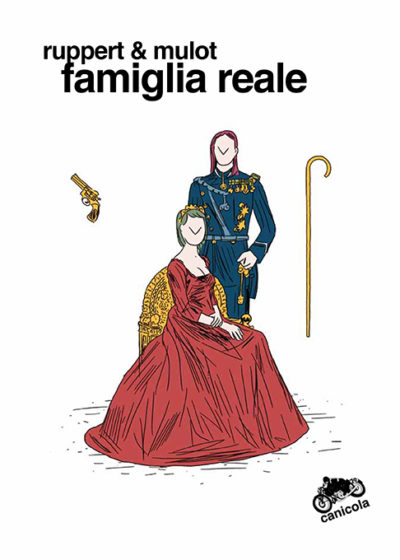 Famiglia reale by Florent Ruppert | Goodreads