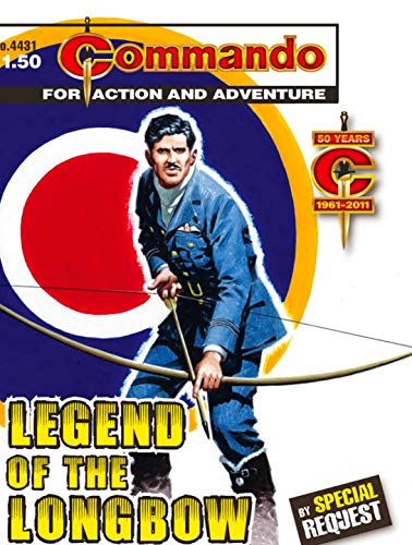 Commando #4431: Legend Of The Longbow by Mary Feldwick | Goodreads