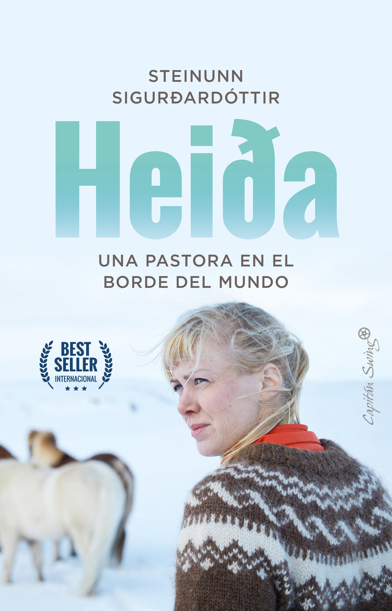 Heida. Una pastora en el fin del mundo by Steinunn Sigurðardóttir ...