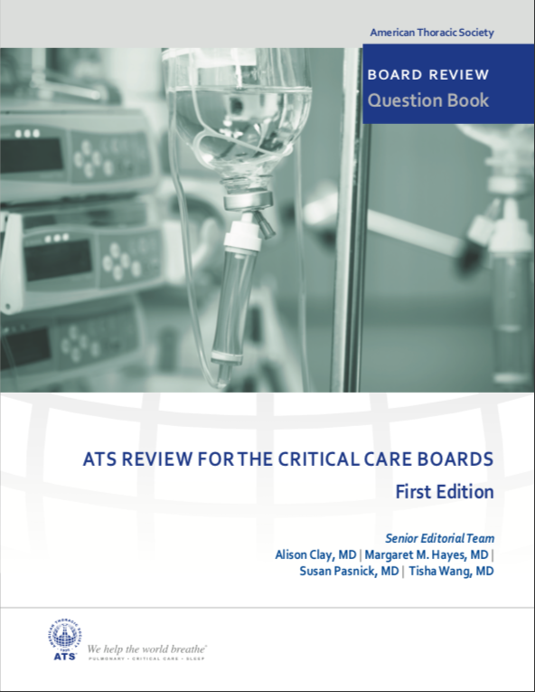ATS REVIEW FOR THE CRITICAL CARE BOARDS by Alison Clay | Goodreads