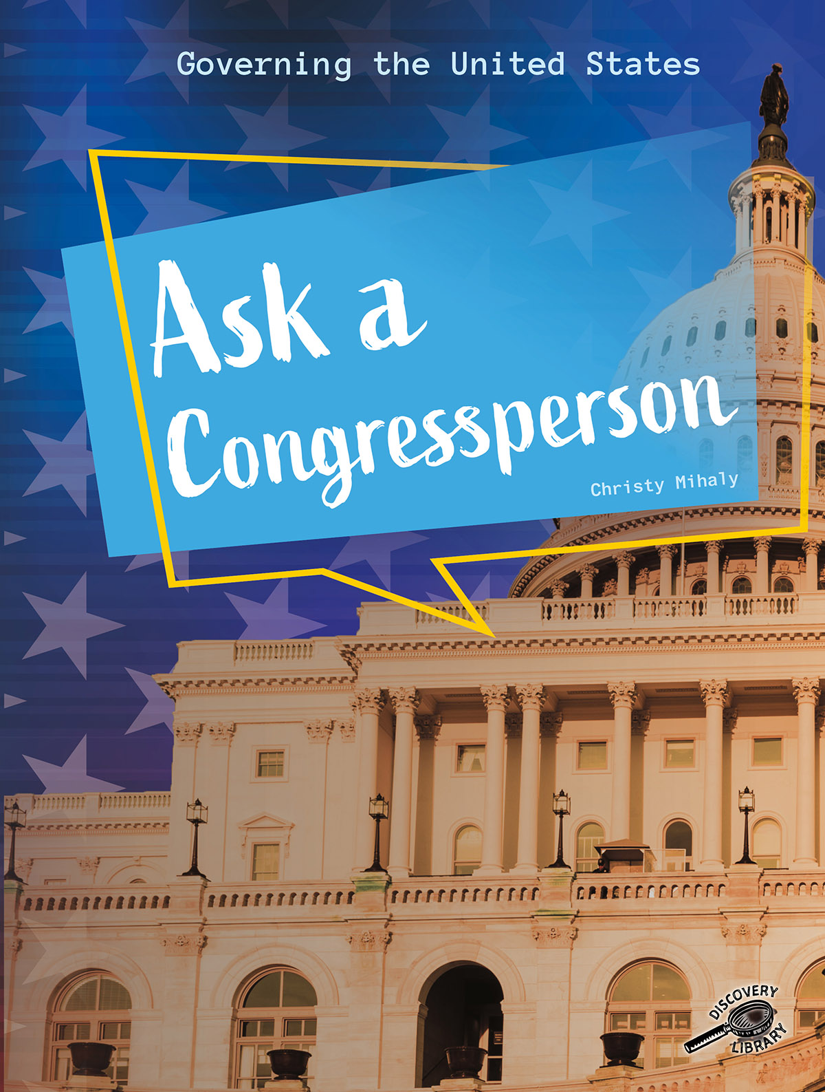 Ask a Congressperson by Christy Mihaly | Goodreads