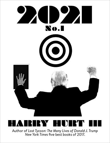 2021: No. 1 by Harry Hurt III | Goodreads