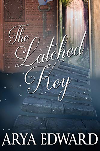 The Latched Key: Debut (Sebastian and Aurora) by Arya Edward | Goodreads