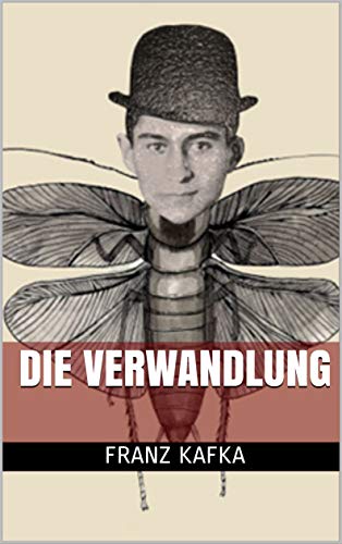 DIE VERWANDLUNG by Franz Kafka | Goodreads