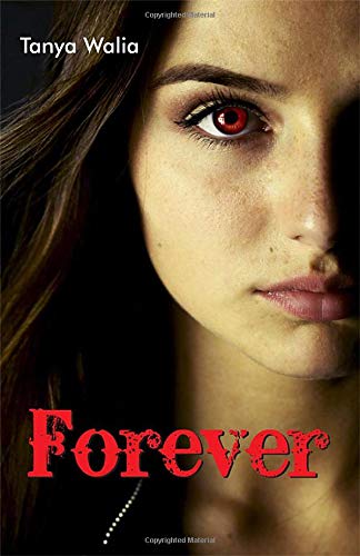 Forever by Tanya Walia | Goodreads