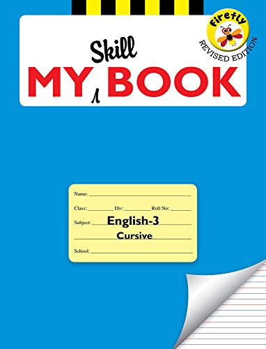 Firefly My Skill Book English 3 (Cursive) - Sr. Kg. A Practice Book for ...