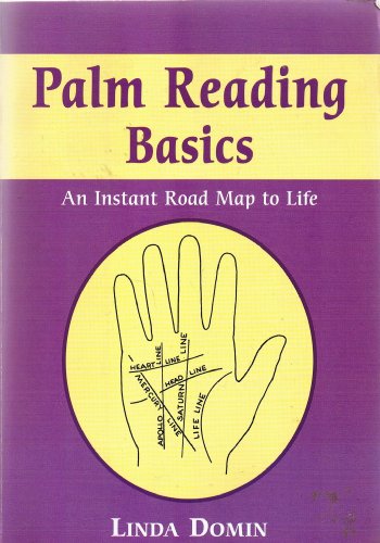 Palm Reading Basics - An Instant Road Map to Life by Linda Domin ...