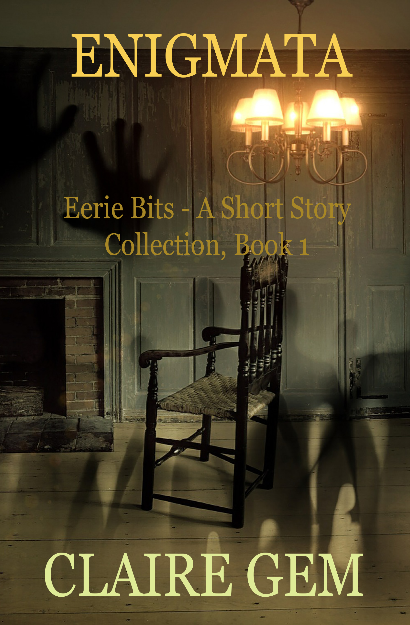 Enigmata: Eerie Bits (Book 1) by Claire Gem | Goodreads