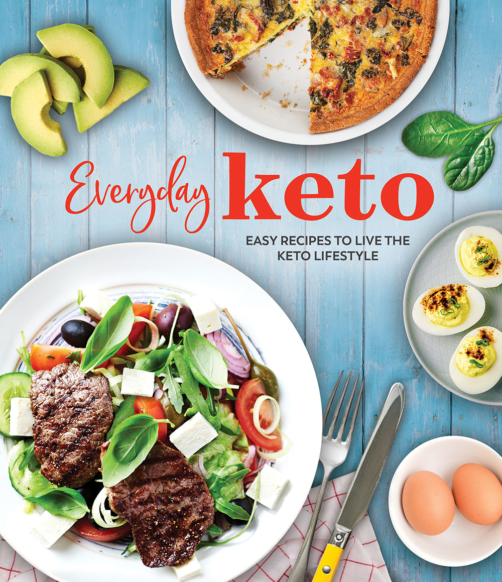 Everyday Keto: Easy Recipes to Live the Keto Lifestyle by Publications ...