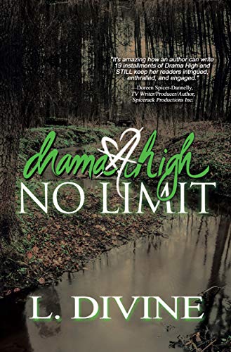 No Limit (Drama High, #19) by L. Divine | Goodreads