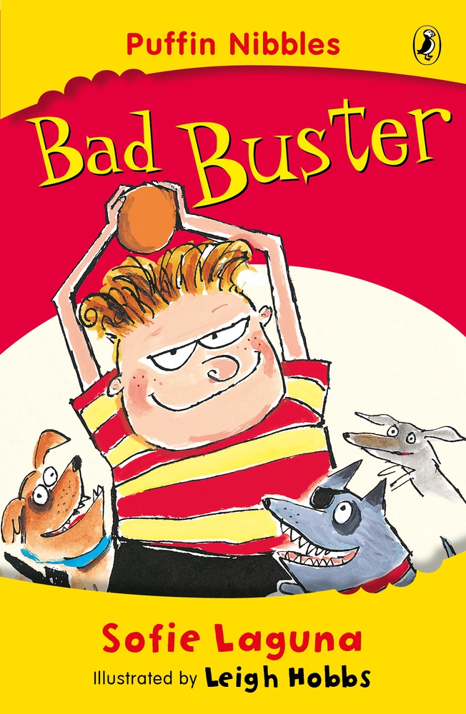 Bad Buster by Sofie Laguna | Goodreads