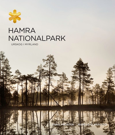Hamra National Park: Urskog & Myrland by Anna Froster | Goodreads