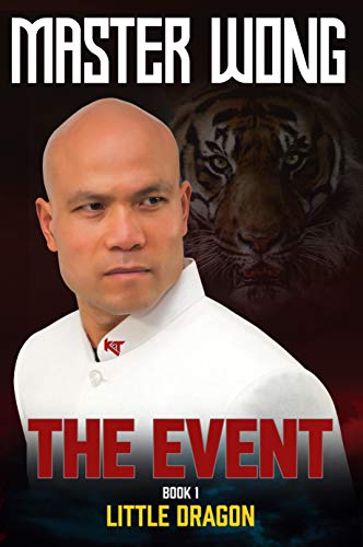 The Event: Little Dragon by Master Wong | Goodreads