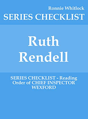Ruth Rendell - SERIES CHECKLIST - Reading Order of CHIEF INSPECTOR ...