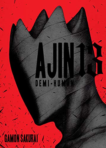 Ajin: Demi-Human, Vol. 13 by Gamon Sakurai | Goodreads