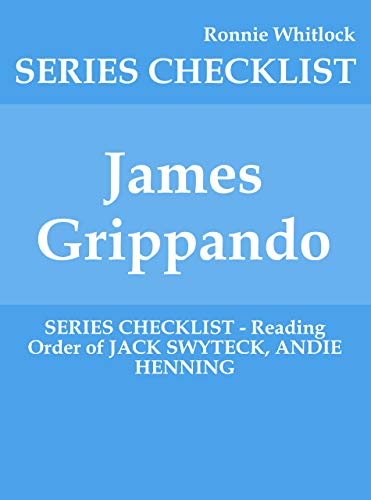 James Grippando - SERIES CHECKLIST - Reading Order of JACK SWYTECK ...