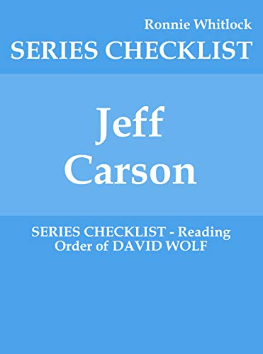 Jeff Carson - SERIES CHECKLIST - Reading Order of DAVID WOLF by Ronnie ...