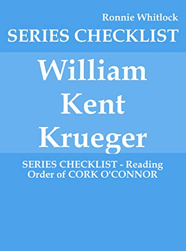William Kent Krueger - SERIES CHECKLIST - Reading Order of CORK O ...