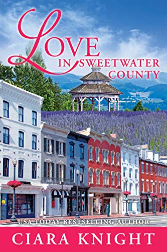 Love in Sweetwater County (Sweetwater County #12) by Ciara Knight ...