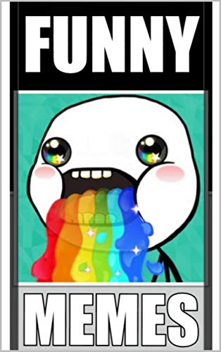 Memes: Mad Dank Funny Memes Book With The Best Dank Memes & Funny Jokes ...