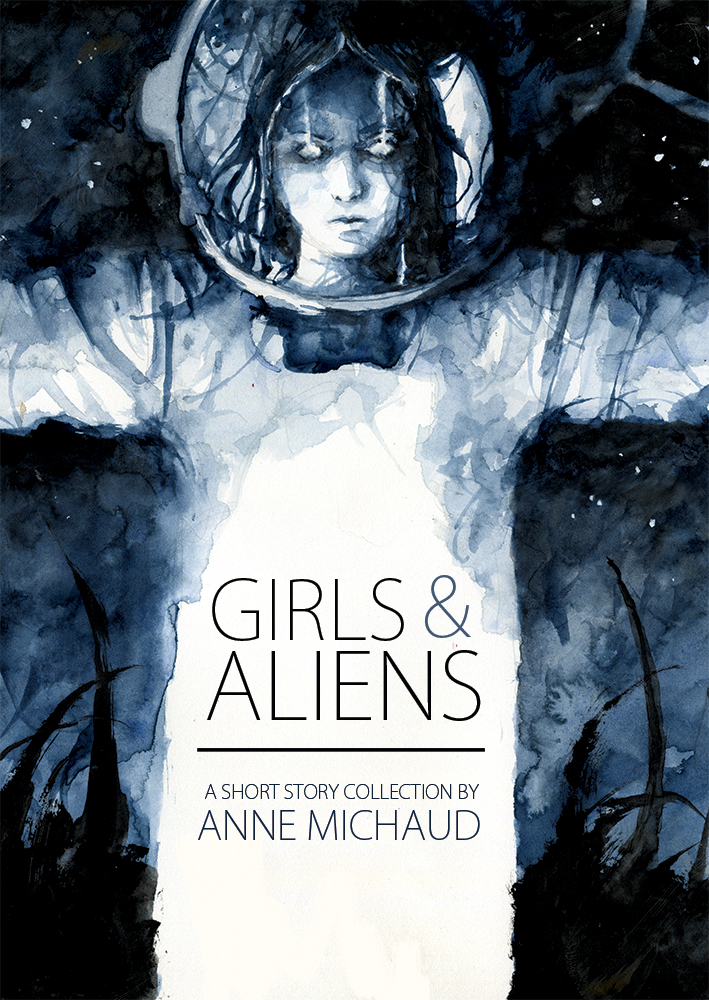 Girls & Aliens by Anne Michaud | Goodreads