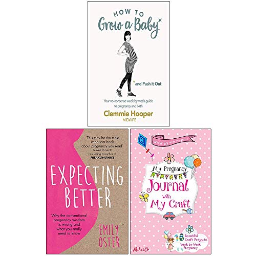 How to Grow a Baby and Push It Out, Expecting Better, Pregnancy Journal ...