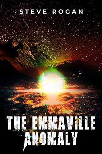 The Emmaville Anomaly by Steve Rogan | Goodreads