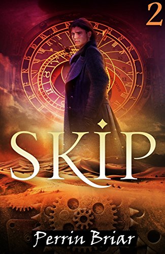 Skip: Book 2 by Perrin Briar | Goodreads