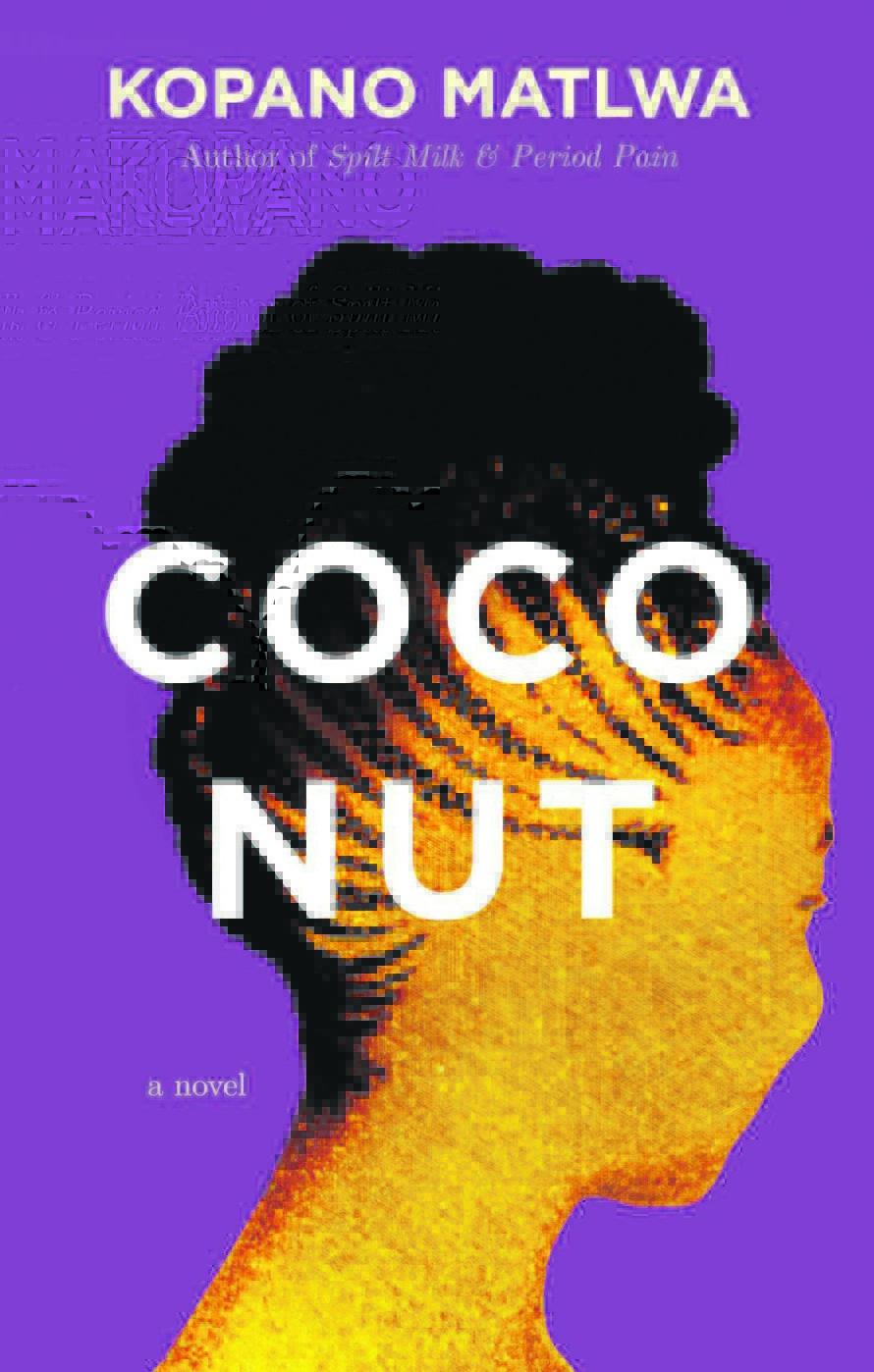 Coconut by Kopano Matlwa | Goodreads